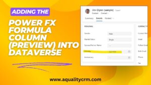 Adding the Power Fx Formula column into Dataverse - AqualityCRM